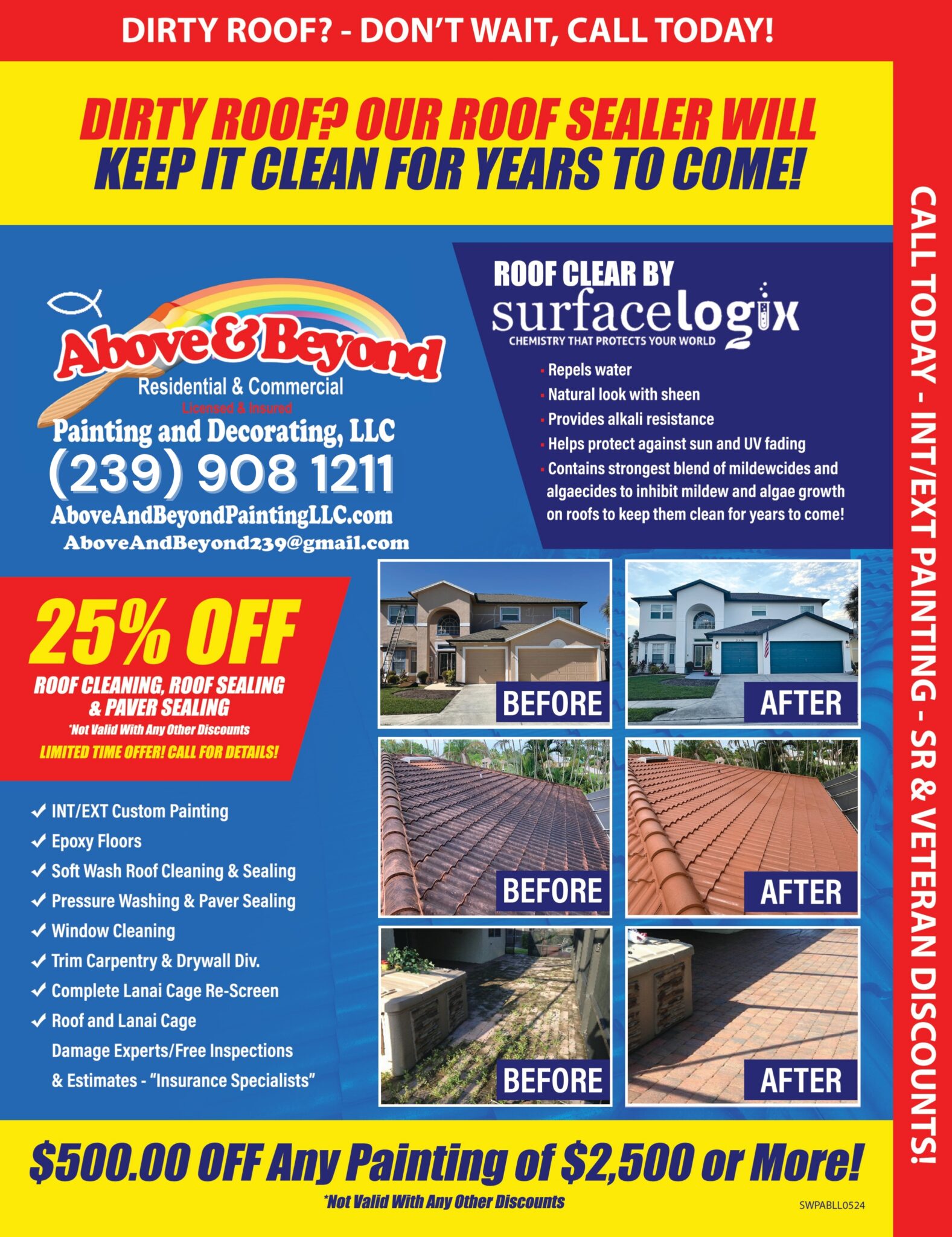 Above And Beyond Painting, Paver Sealing & Roof Cleaning - Testimonials